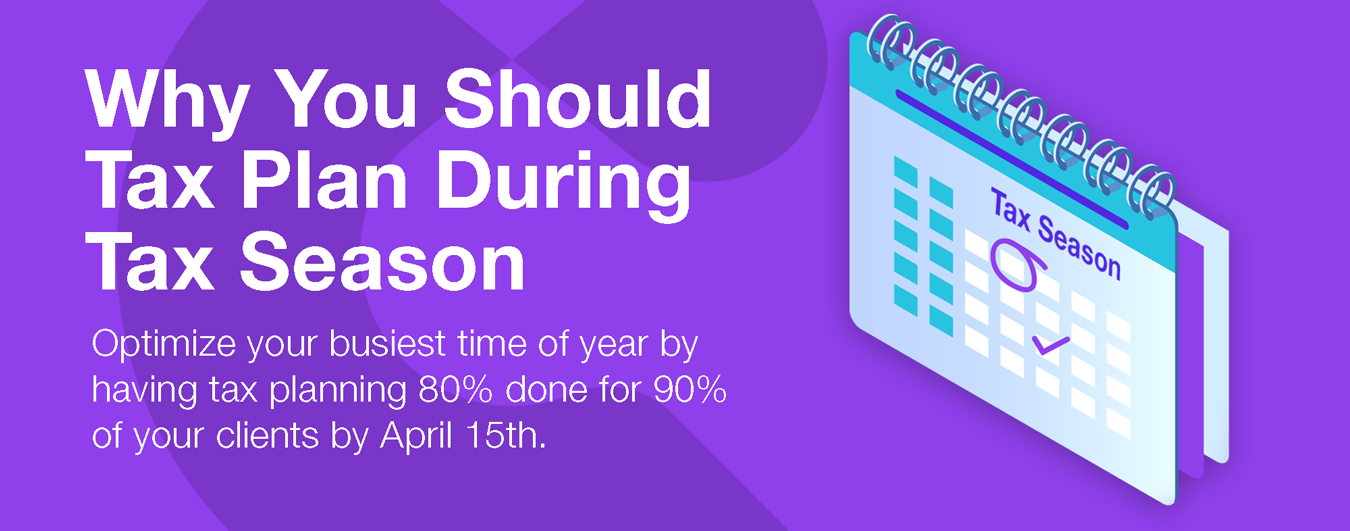 LIVE WEBINAR: Why You Should Tax Plan During Tax Season